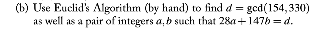 Solved (b) Use Euclid's Algorithm (by hand) to find | Chegg.com