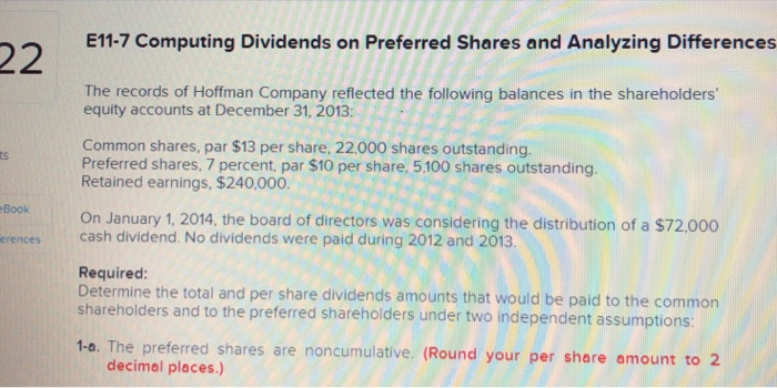 Solved E11-7 Computing Dividends on Preferred Shares and | Chegg.com