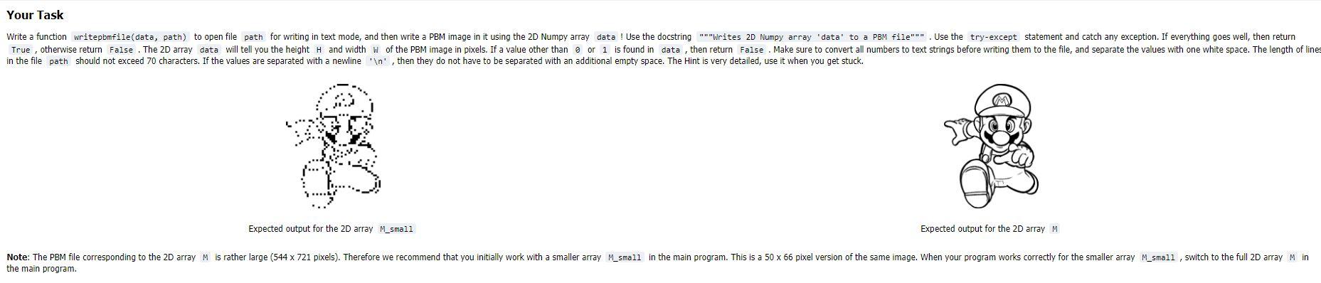 Solved Your Task Write a function writepbmfile(data, path) | Chegg.com