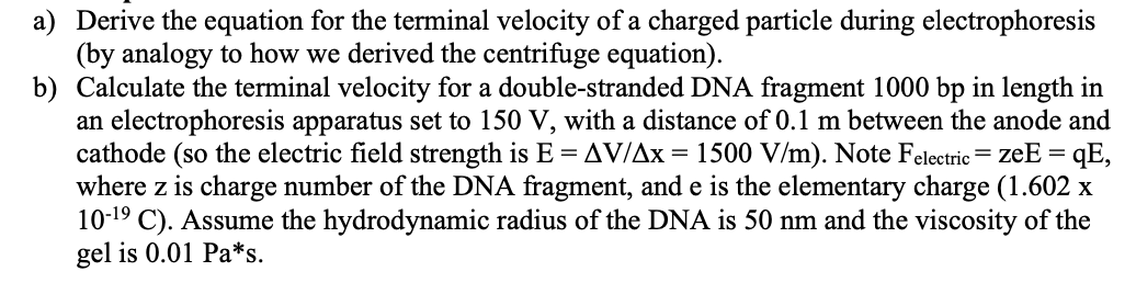 Solved a) Derive the equation for the terminal velocity of a | Chegg.com