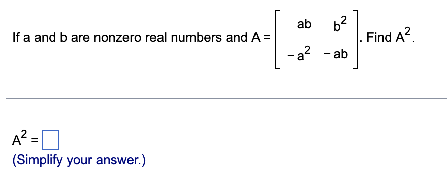 Solved If A And B Are Nonzero Real Numbers And