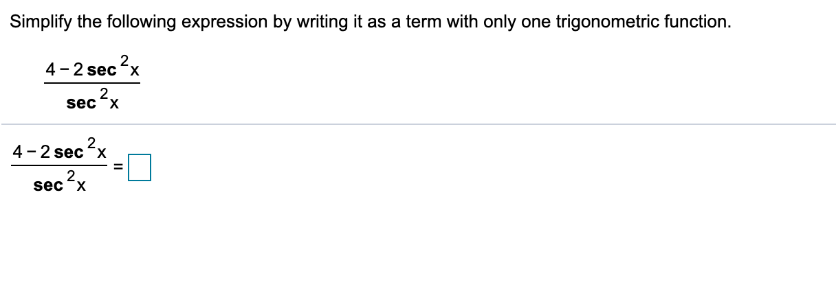Solved Simplify the following expression by writing it as a | Chegg.com