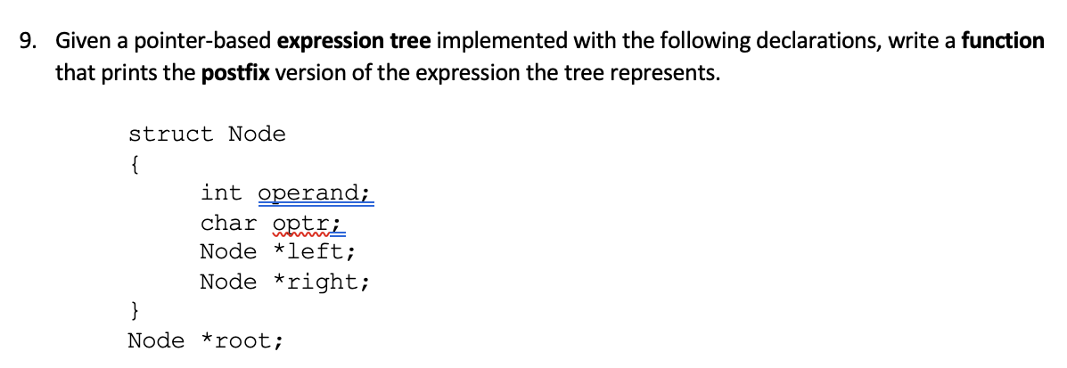 Solved 9. Given a pointer-based expression tree implemented | Chegg.com