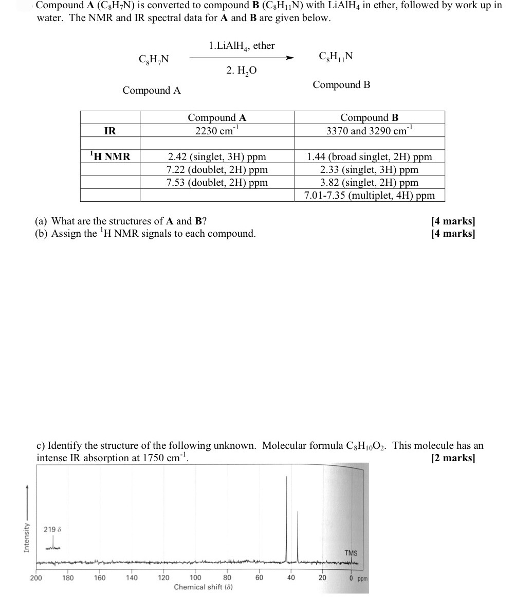 Solved Compound A (C3H7N) is converted to compound B | Chegg.com