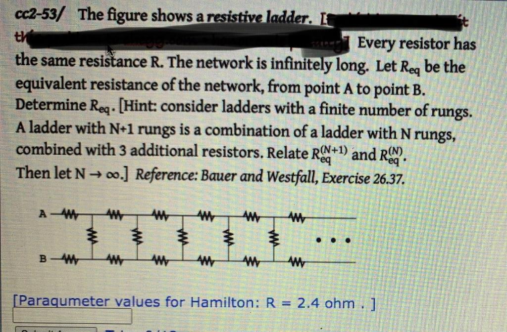 Solved cc2-53/ The figure shows a resistive ladder. It Every | Chegg.com