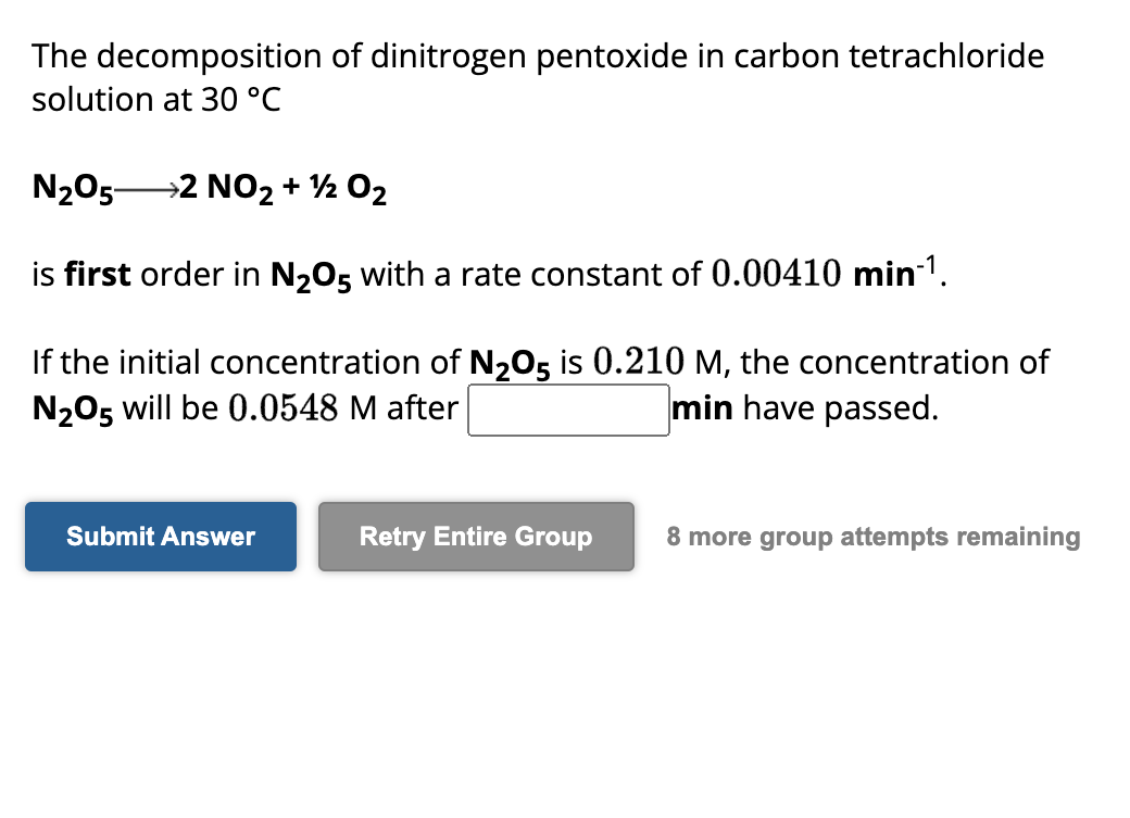Solved The decomposition of dinitrogen pentoxide in carbon | Chegg.com