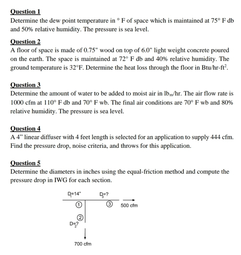 Solved Question 1 Determine the dew point temperature in °F | Chegg.com