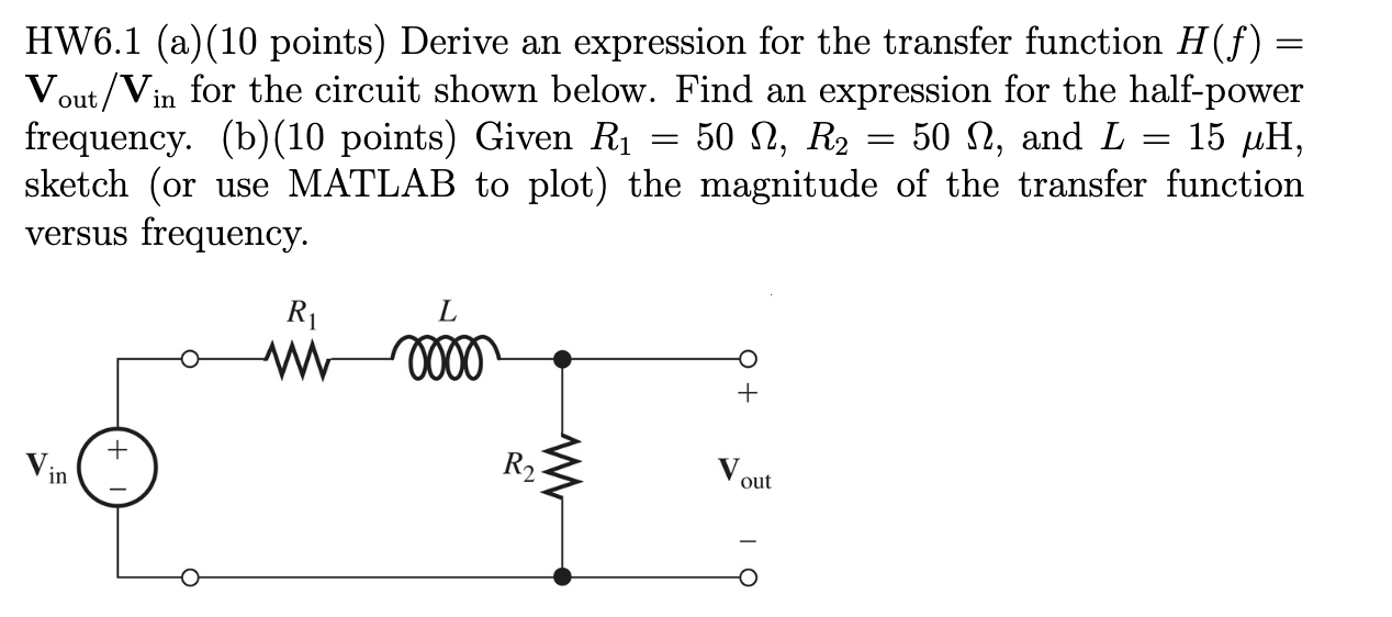 Solved HW6.1 (a)(10 points) Derive an expression for the | Chegg.com