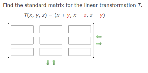 Solved Find the standard matrix for the linear | Chegg.com
