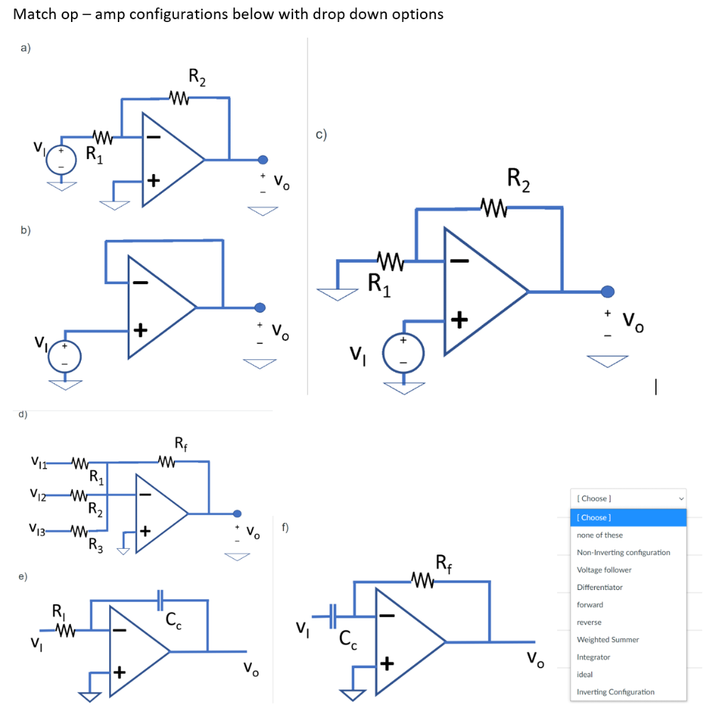 Solved Match op - amp configurations below with drop down | Chegg.com