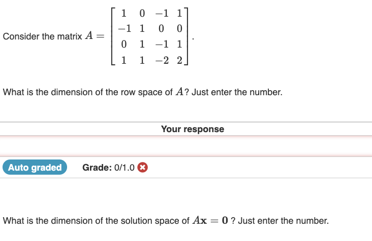 Solved Consider the matrix A=[10-11-110001-1111-22].What is | Chegg.com