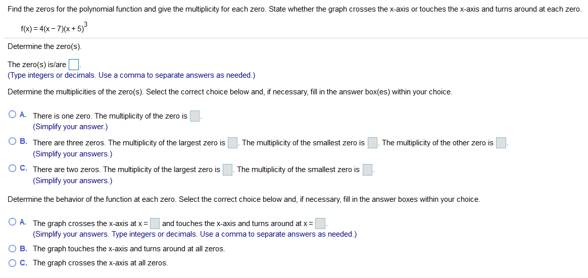 Solved Find the zeros for the polynomial function and give | Chegg.com