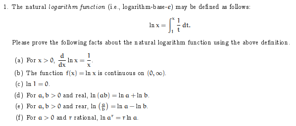 Solved 1. The natural logarithm function (i.e., | Chegg.com