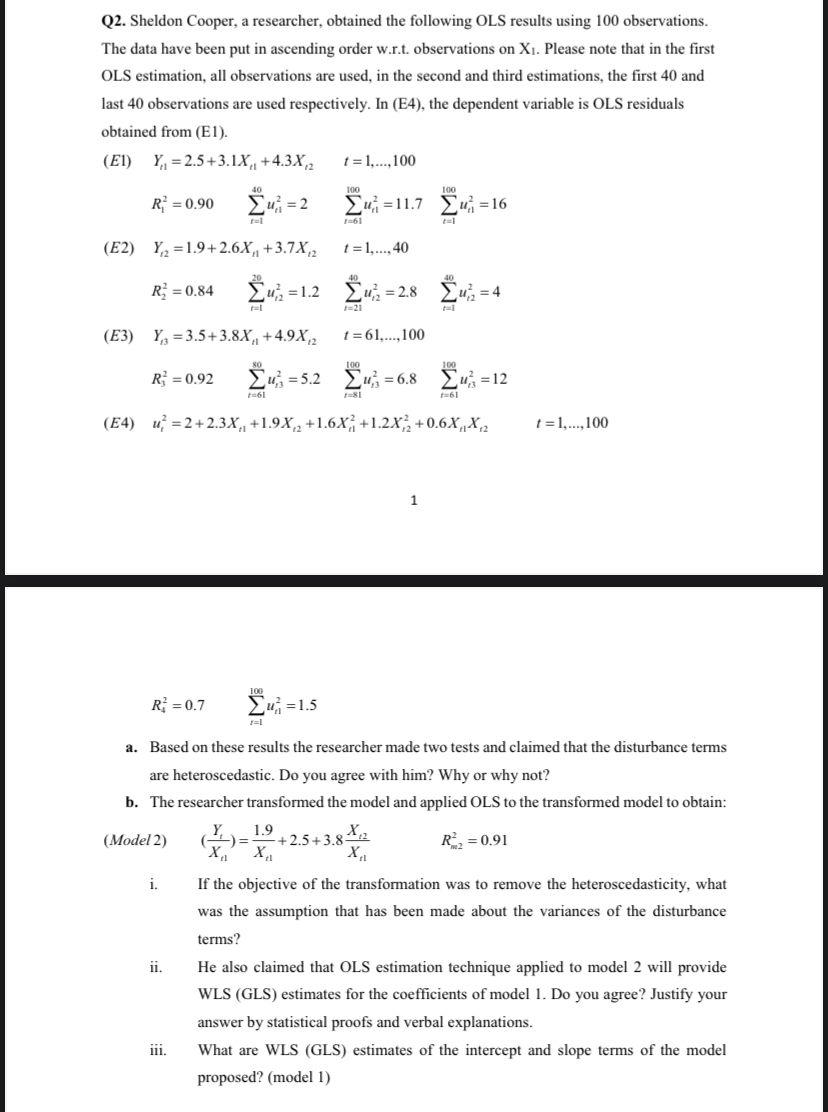 Solved Q2. Sheldon Cooper, a researcher, obtained the | Chegg.com