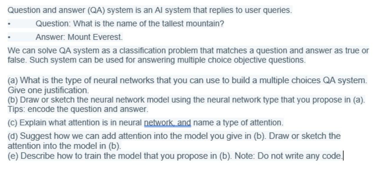 Solved Question and answer (QA) system is an Al system that | Chegg.com