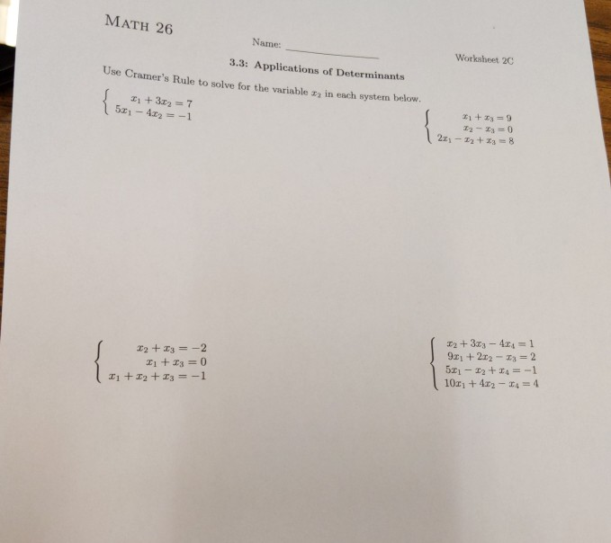Solved MATH 26 Name: Worksheet 2C 3.3: Applications of | Chegg.com