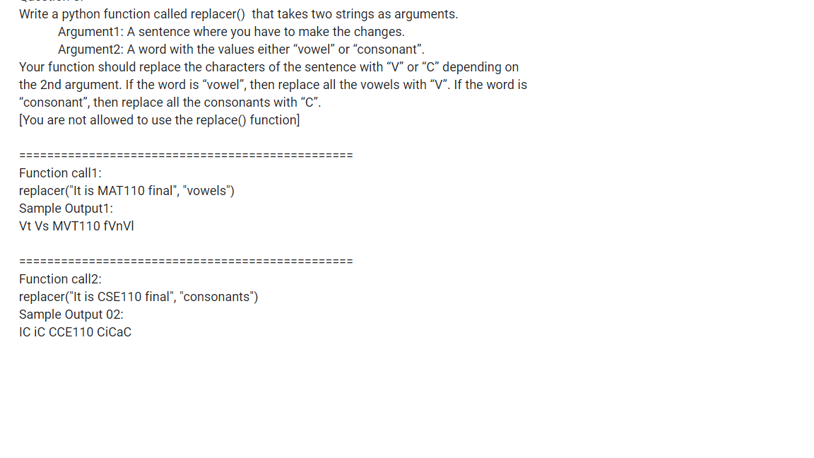Solved Write a python function called replacer() that takes | Chegg.com