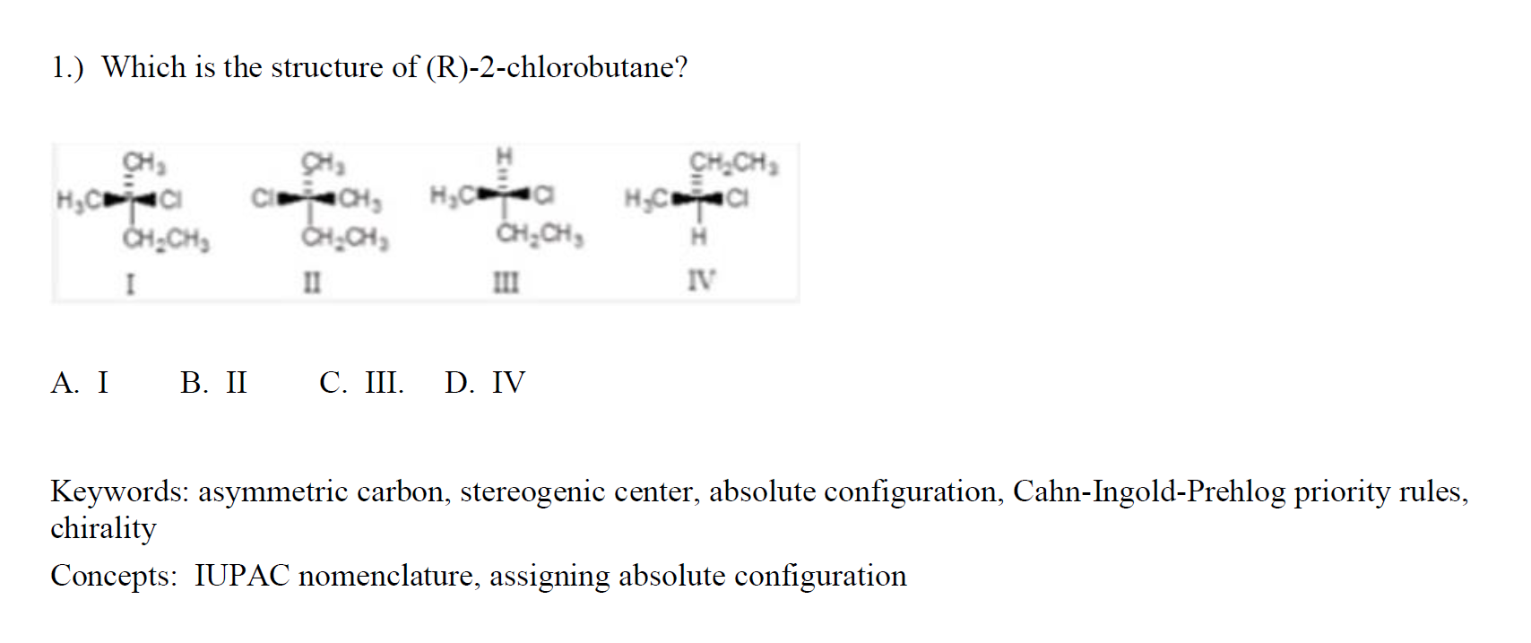 Solved 1.) Which is the structure of (R)-2-chlorobutane? CH | Chegg.com