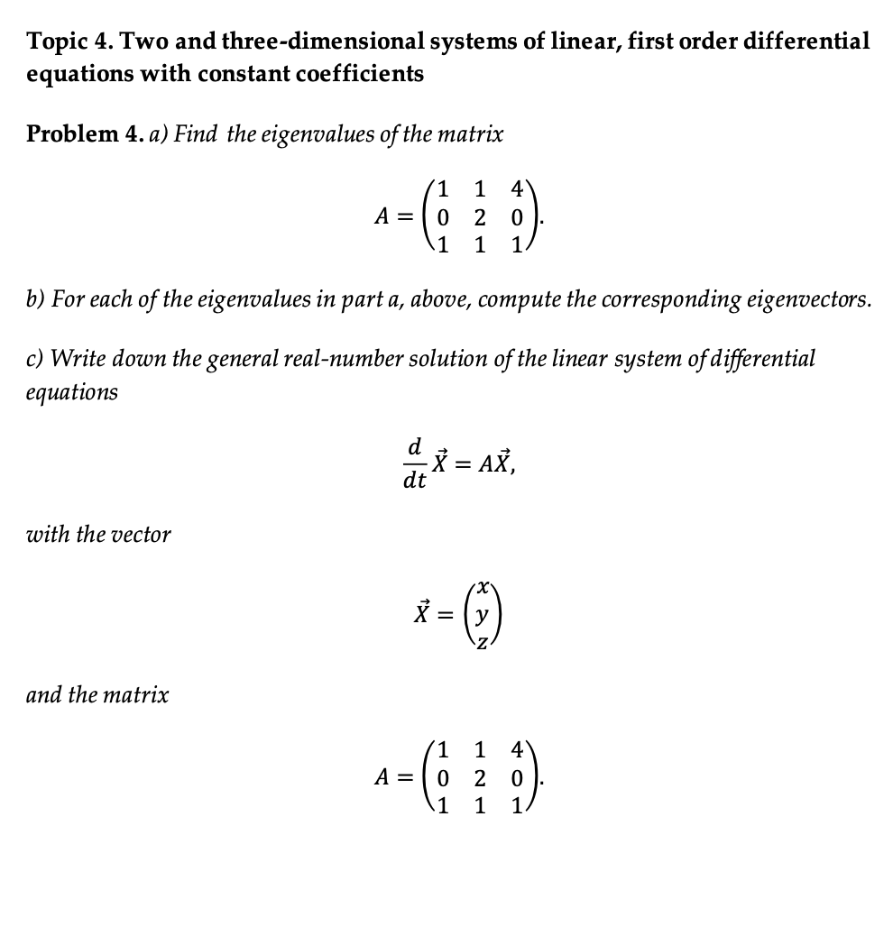 Solved Topic 4. Two and three-dimensional systems of linear, | Chegg.com