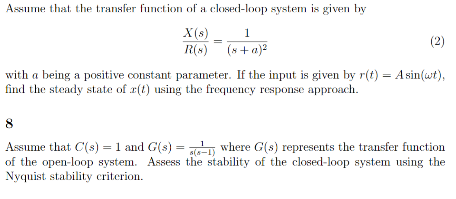 Solved Assume that the transfer function of a closed-loop | Chegg.com