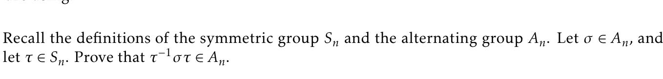 Solved Recall the definitions of the symmetric group Sn and | Chegg.com