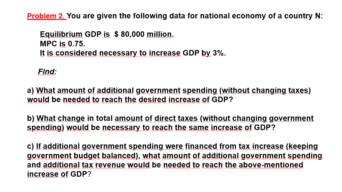 Solved Problem 2. You are given the following data for | Chegg.com