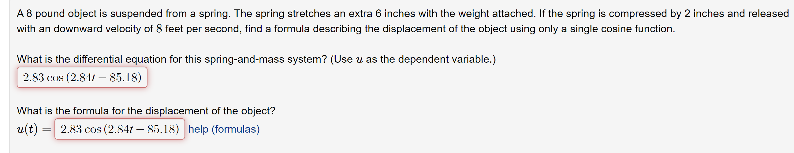 Solved A 8 pound object is suspended from a spring. The | Chegg.com