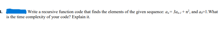 Solved Write a recursive function code that finds the | Chegg.com