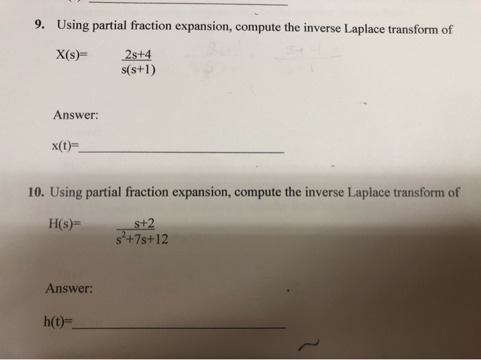 Solved Using partial fraction expansion, compute the inverse | Chegg.com