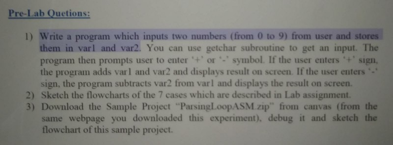 Pre-Lab Quetions: 1) Write a program which inputs two | Chegg.com