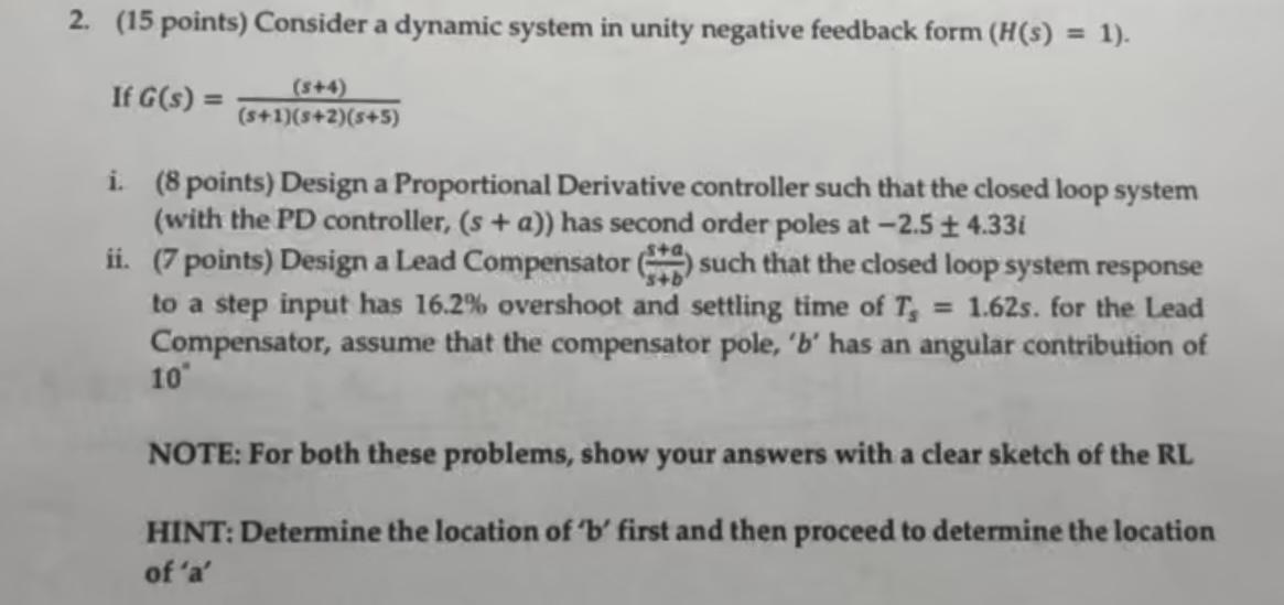 Solved (15 points) Consider a dynamic system in unity | Chegg.com