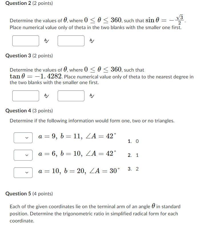 Solved Determine the values of θ, where 0≤θ≤360, such that | Chegg.com
