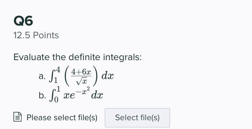 Solved Evaluate the definite integrals: a. ∫14(x4+6x)dx b. | Chegg.com
