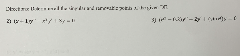 Solved Directions: Determine all the singular and removable | Chegg.com