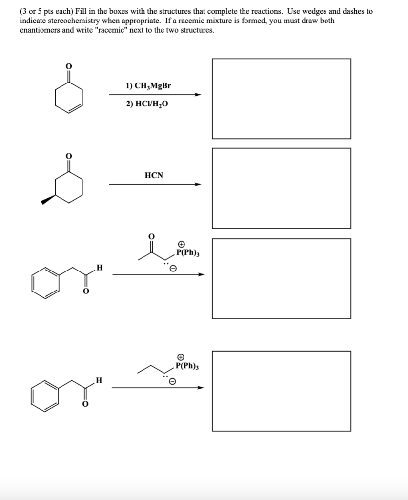 (3 or 5 pts each) Fill in the boxes with the | Chegg.com