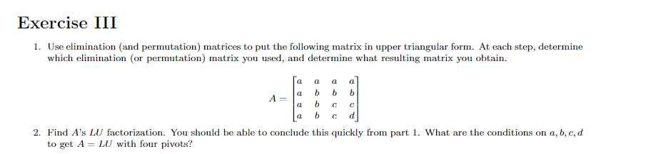 Solved 1. Use elimination (and permutation) matrices to put | Chegg.com