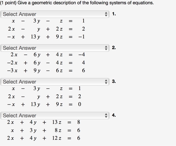 Solved (1 point) Give a geometric description of the | Chegg.com