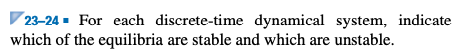 Solved 23-24 = For each discrete-time dynamical system, | Chegg.com