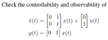 Solved Check the controllability and observability of 00) | Chegg.com