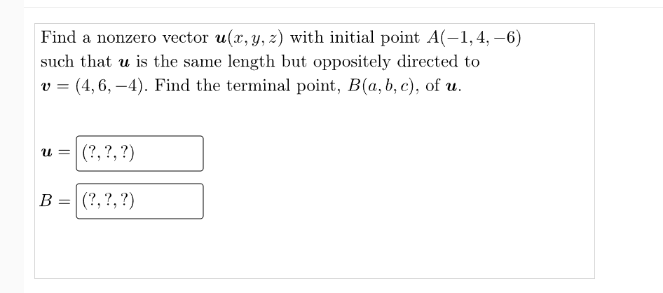 Solved Find a nonzero vector u(x,y,z) with initial point | Chegg.com