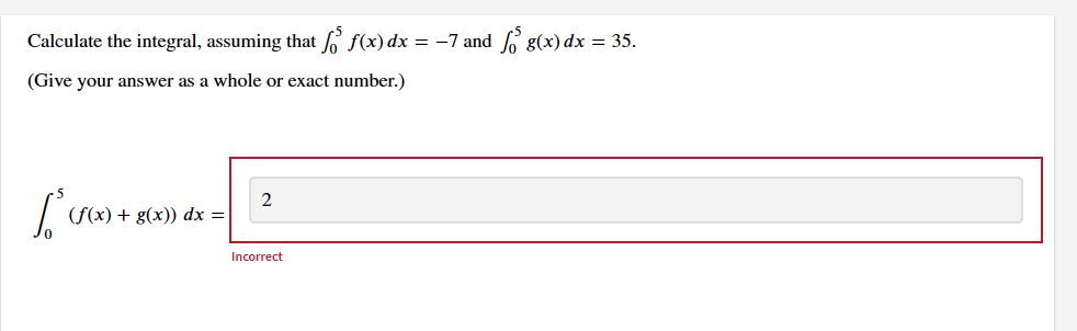 Solved Calculate the integral, assuming that ∫05f(x)dx=−7 | Chegg.com