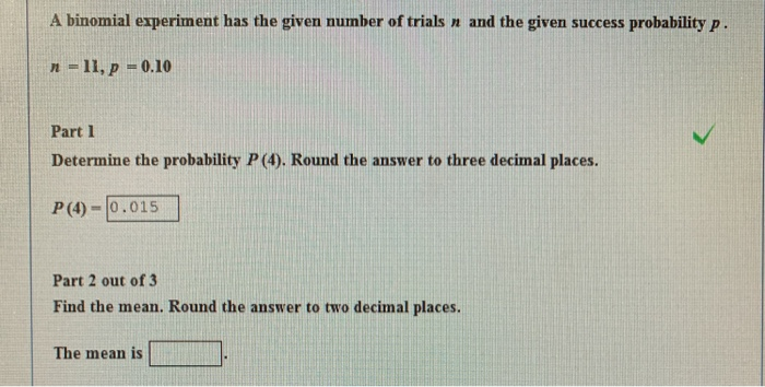 Solved A binomial experiment has the given number of trials | Chegg.com