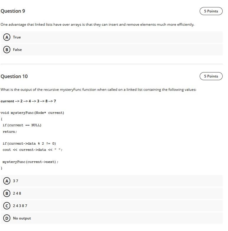 Solved Question 9 5 Points One advantage that linked lists | Chegg.com