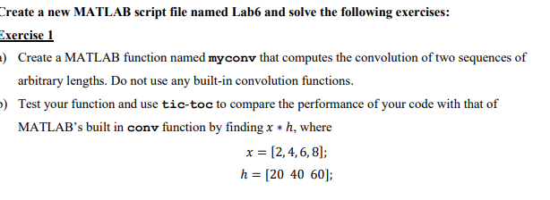 Solved Create a new MATLAB script file named Lab6 and solve | Chegg.com