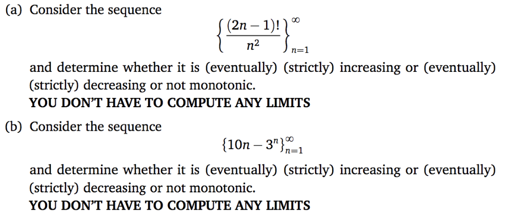 Solved (a) Consider the sequence n-1 and determine whether | Chegg.com