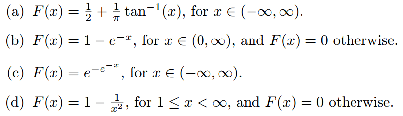 Solved Prove the following functions are CDFs by showing (1) | Chegg.com