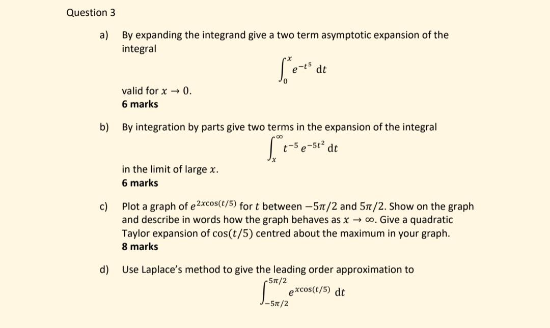 Question 3 a) By expanding the integrand give a two | Chegg.com