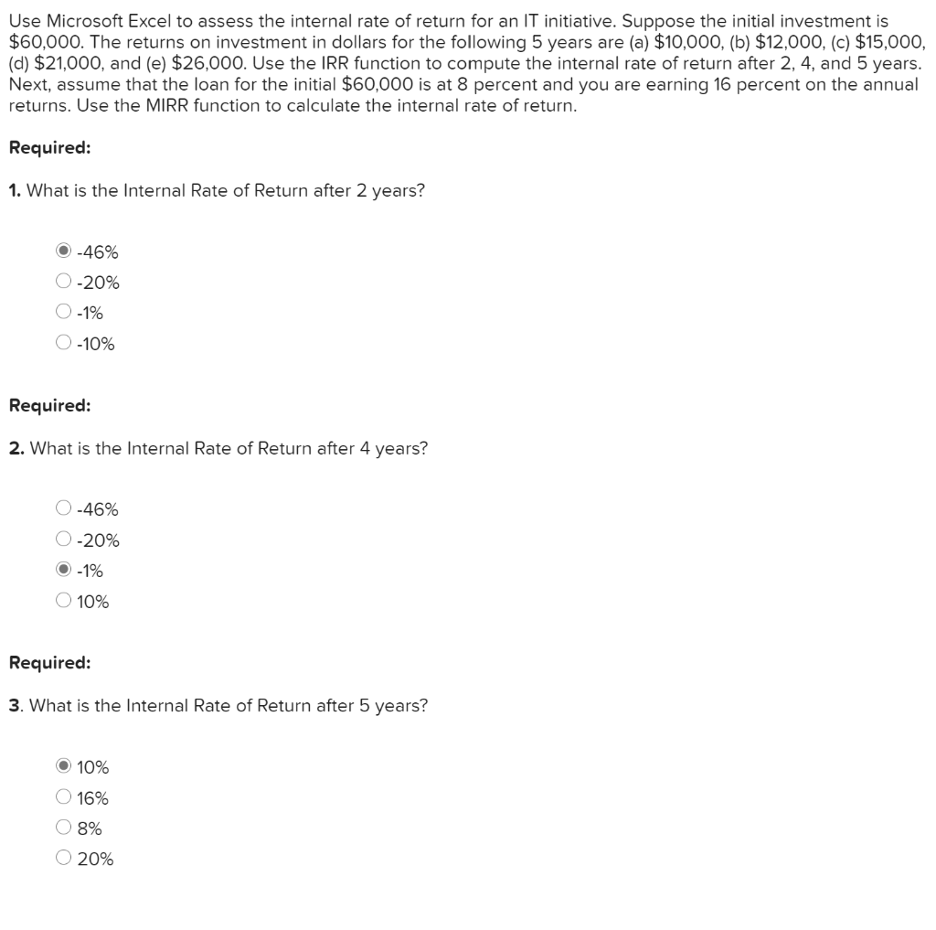 Solved Use Microsoft Excel To Assess The Internal Rate Of 7650