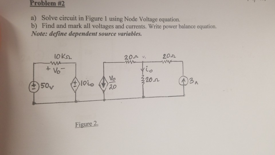 Solved Problem #2 a) Solve circuit in Figure 1 using Node | Chegg.com Solved Problem #2 a) Solve circuit in Figure 1 using Node | Chegg.com
