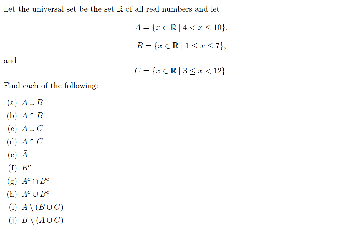Solved Let the universal set be the set R of all real | Chegg.com